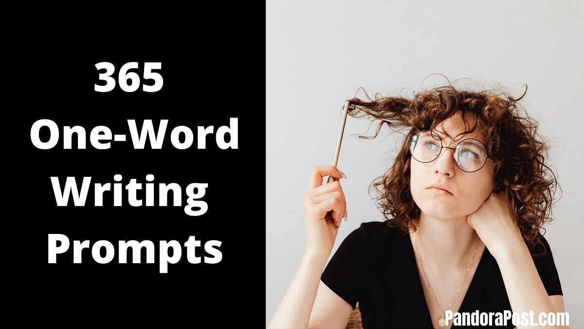 365 One Word Prompts for Creative Writing - Pandora Post